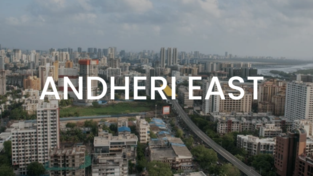 Andheri East - Valuable Space for Commercial Buyers Andheri East - Valuable Space for Commercial Buyers